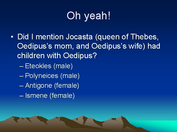 Greek Mythology The Oedipus Story Background to understanding