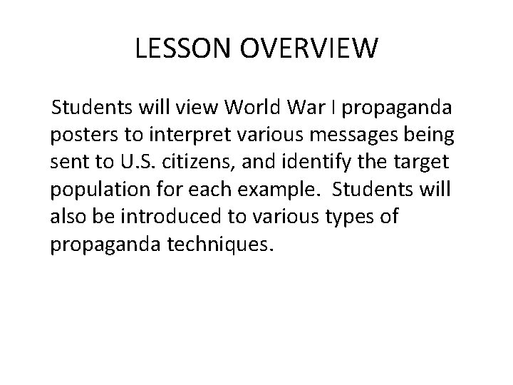 Analyzing World War I Propaganda By David Patterson
