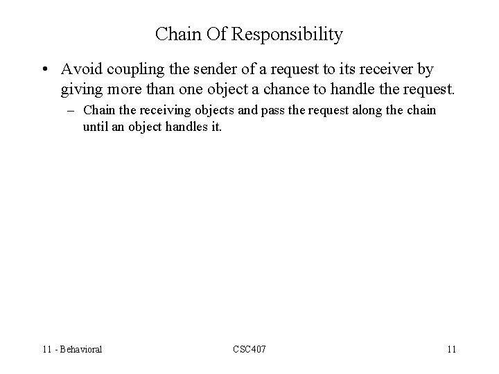 Behavioral Patterns Chain of Responsibility Command Interpreter Iterator
