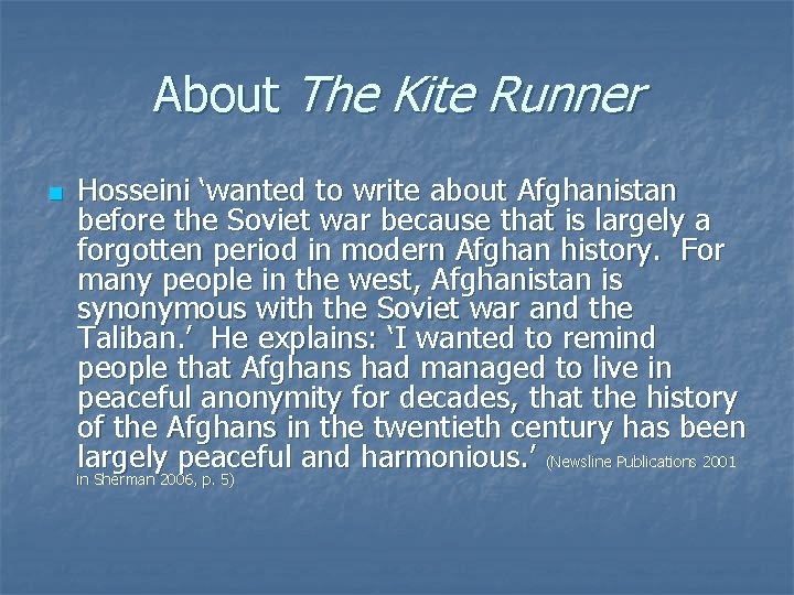 The Kite Runner by Kahled Hosseini Introduction About