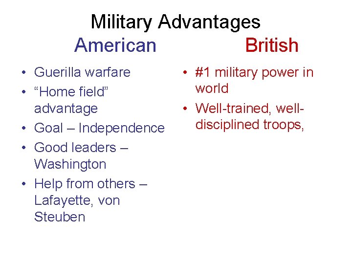 American Revolution Advantages Disadvantages Political Advantages ...