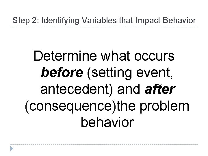 Functional Behavior Assessment and Intervention Planning Welcome Partner