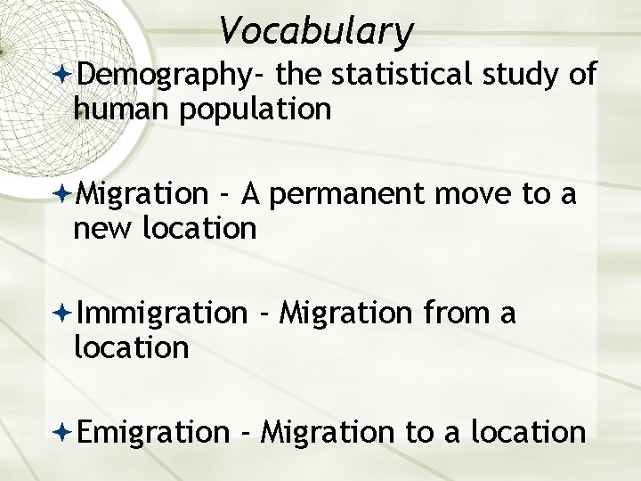 Chapter 5 Population Migration Culture Language Religion Vocabulary