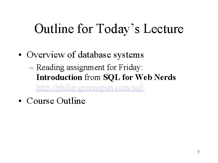 Introduction to Database Systems CSE 444 Lecture 1