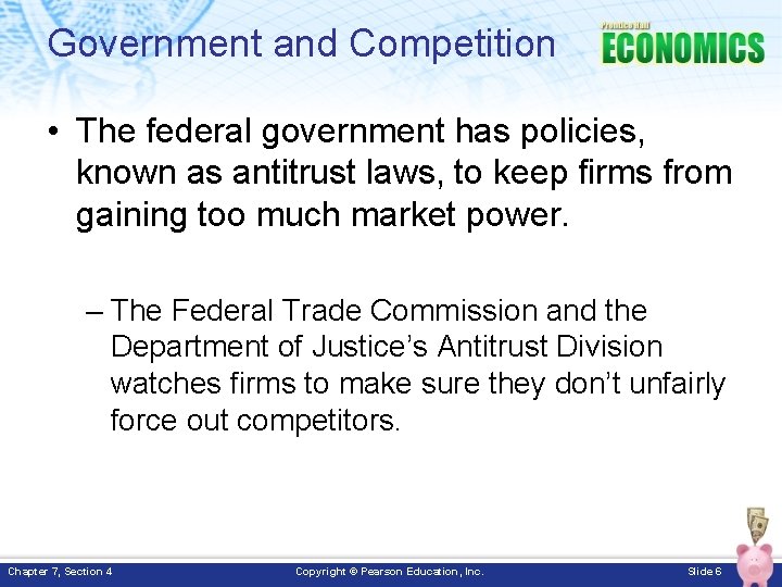 Chapter 7 Market Structures Section 4 Objectives 1