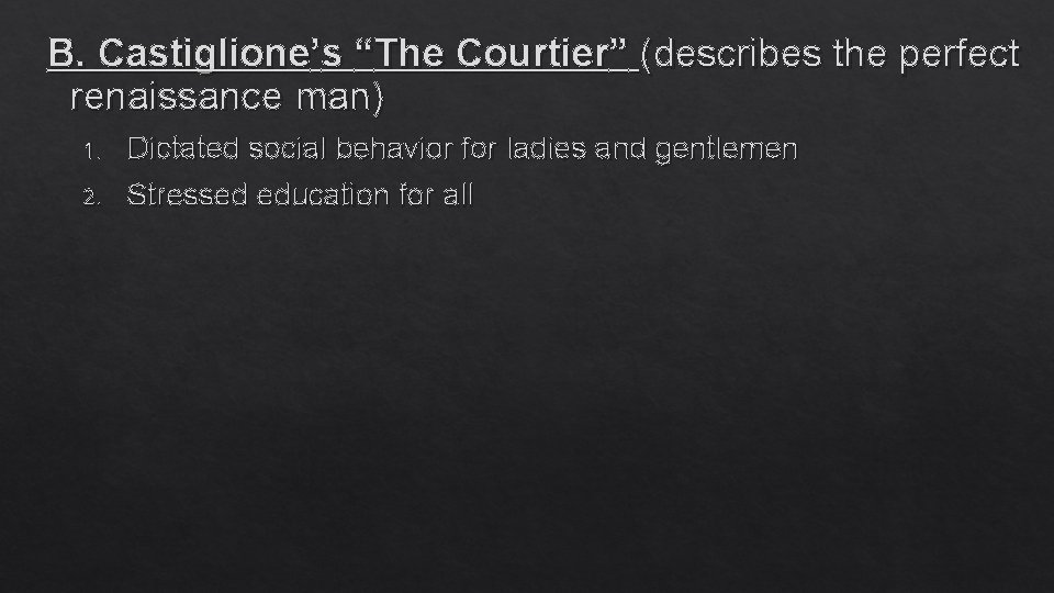 The Renaissance I Renaissance A Rebirth of learning