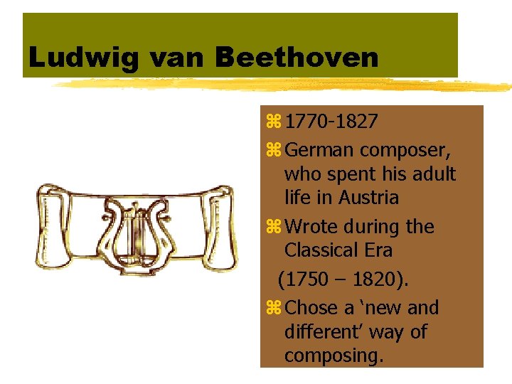 Ludwig van Beethoven Birth and childhood z Born