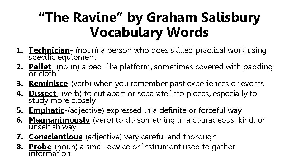 Vocabulary from The Ravine and Fine The Ravine