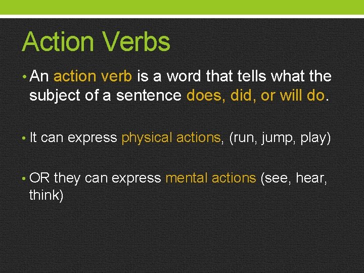 How do I differentiate between action verbs and