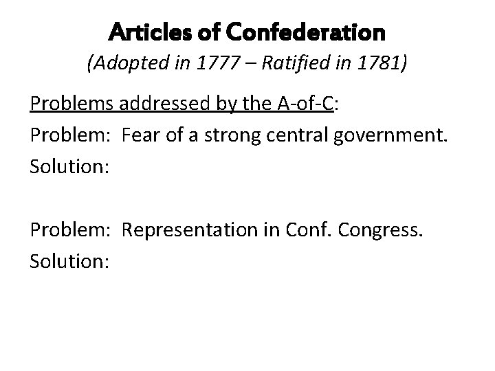 1783 1787 From Confederacy to Republic What were