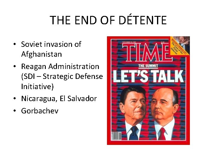 Cold War Thaw and End Eastern bloc challenges