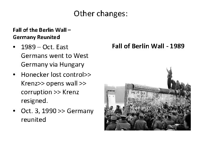 Cold War Thaw and End Eastern bloc challenges