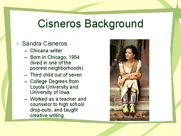 House on Mango Street By Sandra Cisneros Coming