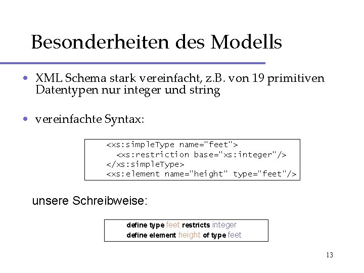 XML Schema Andreas Freier Tobias Maurer Seminar Logische