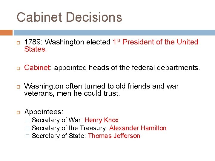 WASHINGTONS WORLD Cabinet National Finances Whiskey Rebellion French