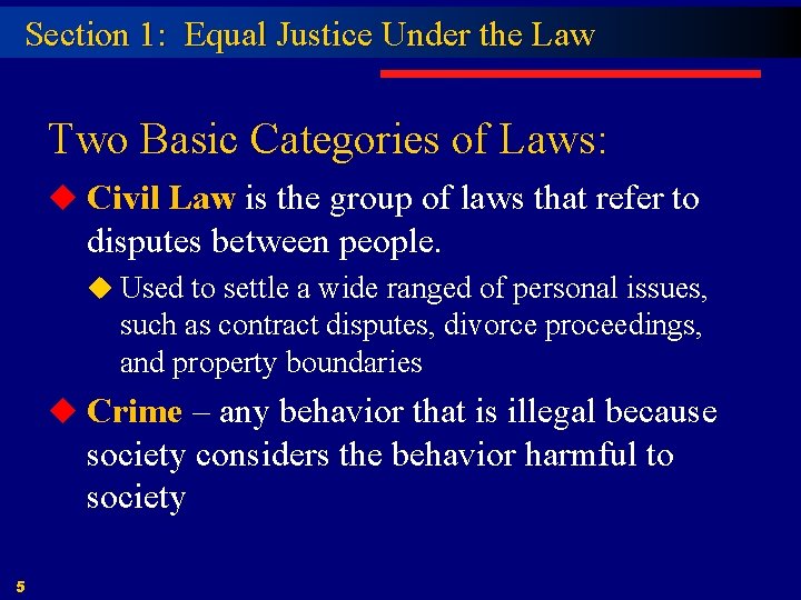 Chapter 7 The Judicial Branch Section 1 Equal