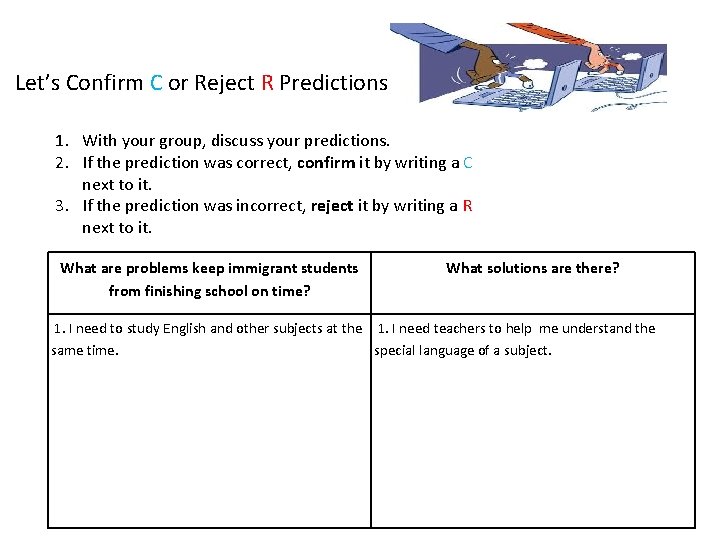 Finishing School On Time Prediction and Problem Solution