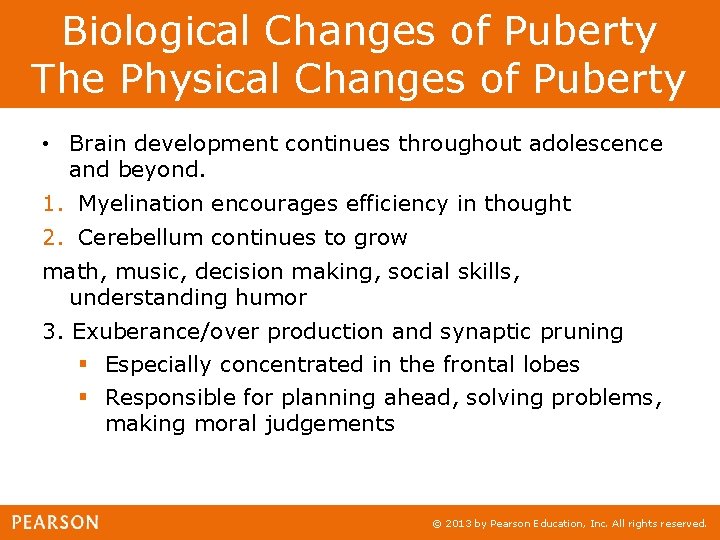 Chapter 8 ADOLESCENCE 2013 byby Pearson Education Inc
