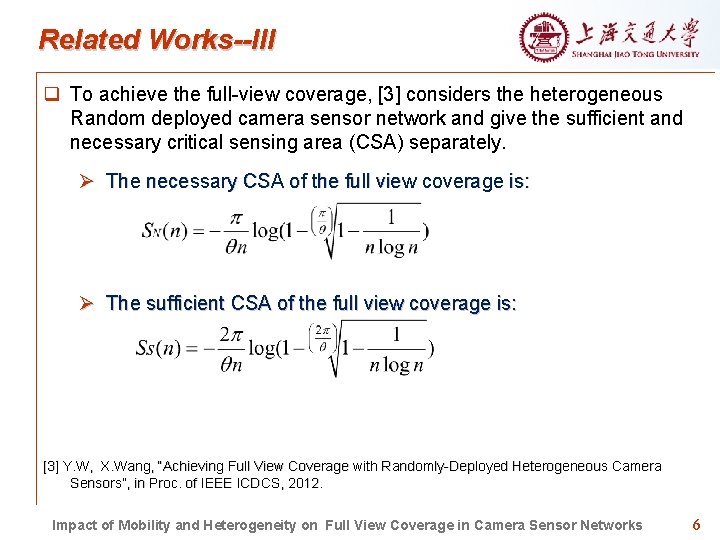 Impact of Mobility and Heterogeneity on Full view
