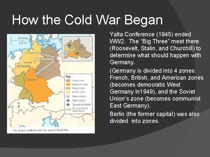 THE COLD WAR BEGINS World Superpowers After WW
