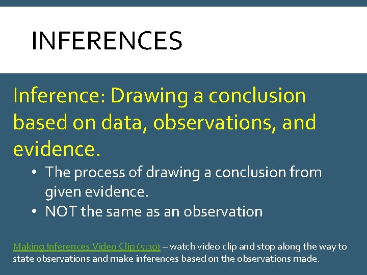 OBSERVATIONS VS INFERENCES and Quantitative vs Qualitative SCALE