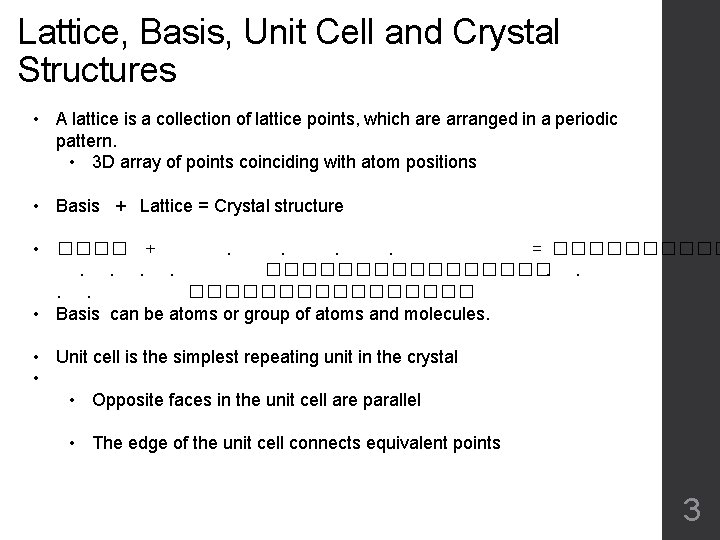 Atomic and Ionic Arrangements OBJECTIVES classification of materials