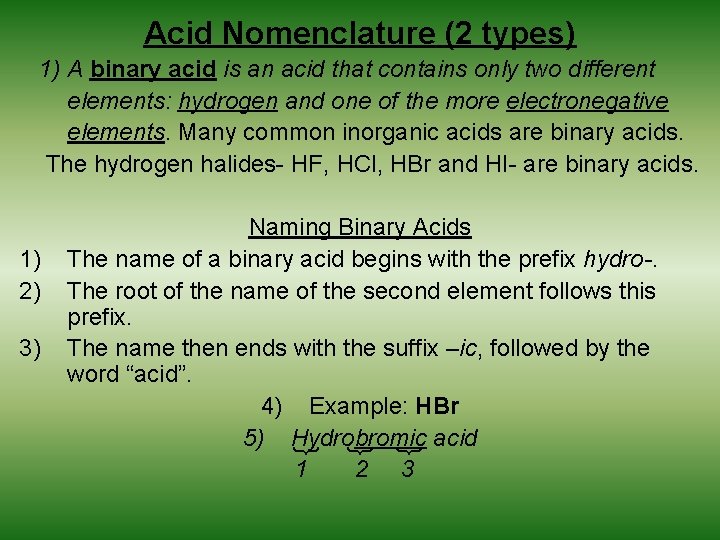 Chapter 14 Acids and Bases Properties of Acids