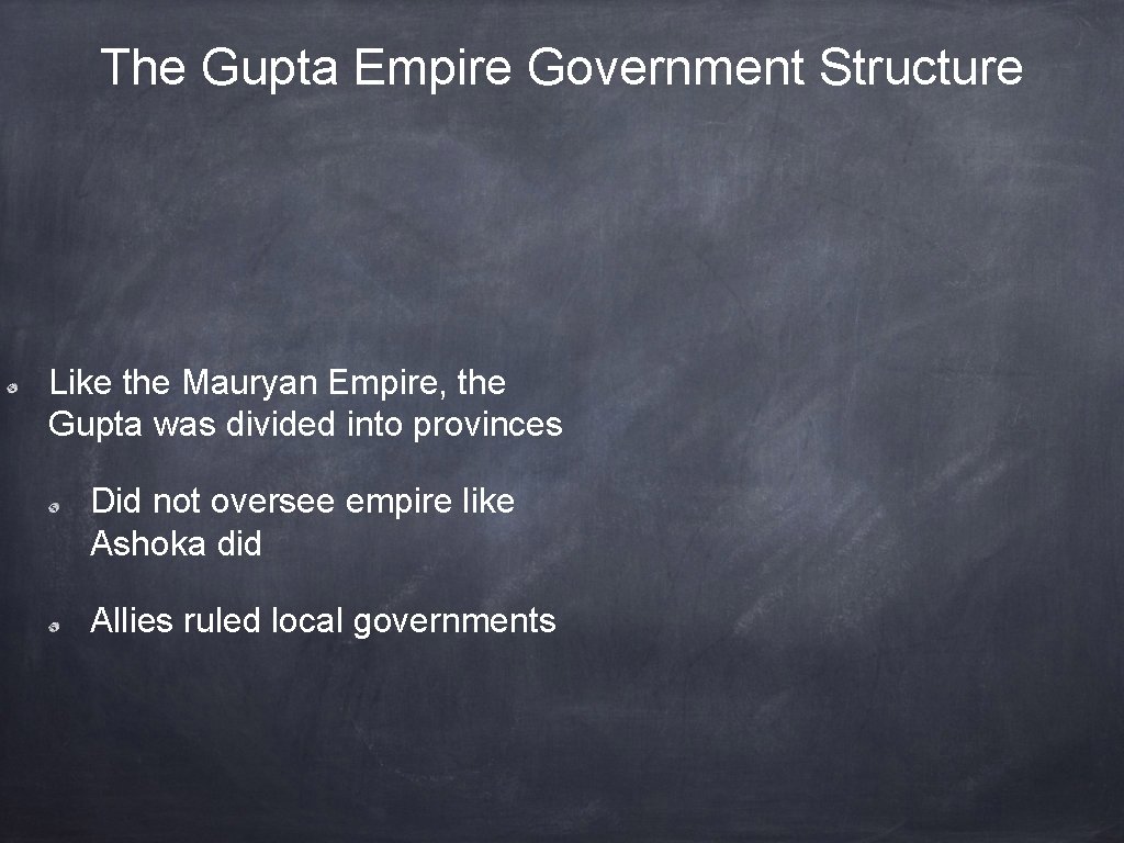 The Mauryan Empire Began under the leadership of