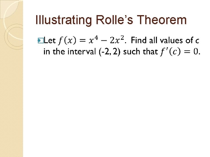 AP Calculus AB Chapter 3 Section 2 Rolles