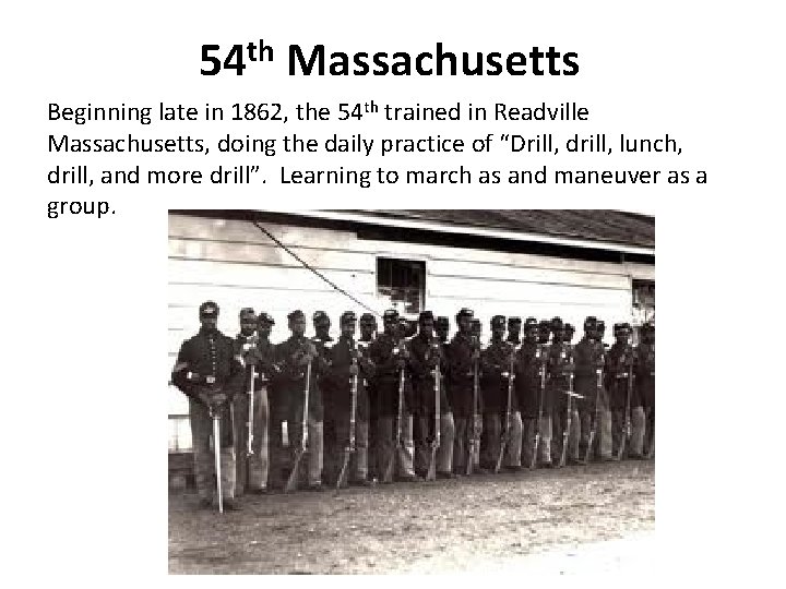 th 54 Massachusetts First All Black Regiment Objectives