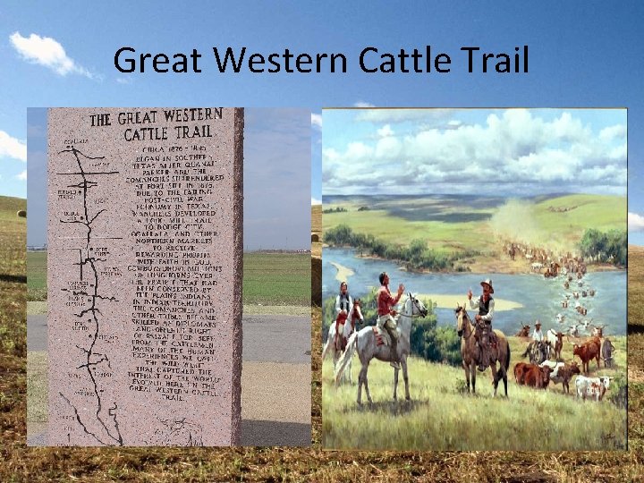 Cowboys Cattle Trains EQ What role did the