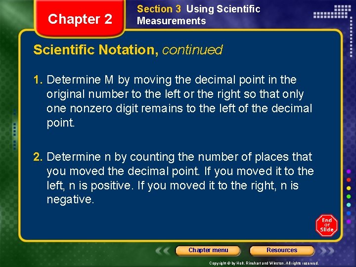 Chapter 2 Section 3 Using Scientific Measurements Objectives