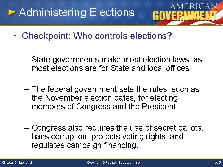 Chapter 7 The Electoral Process Section 2 Objectives