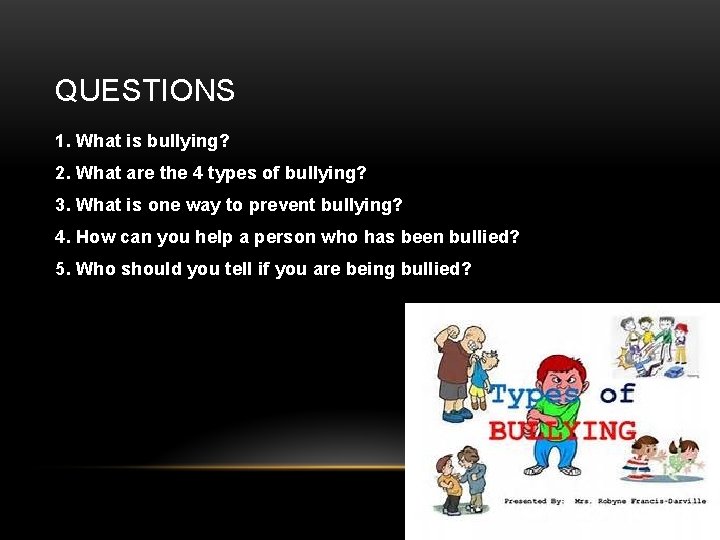 BULLYING By Alexandria Goss WHAT IS BULLYING Bullying