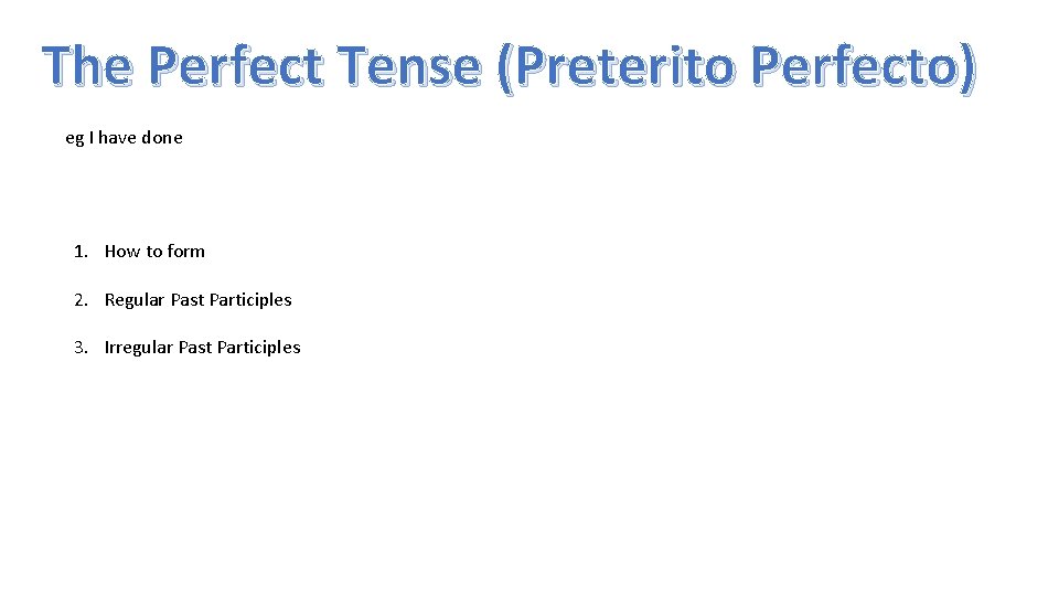 Grammar By the time you start Yr 12