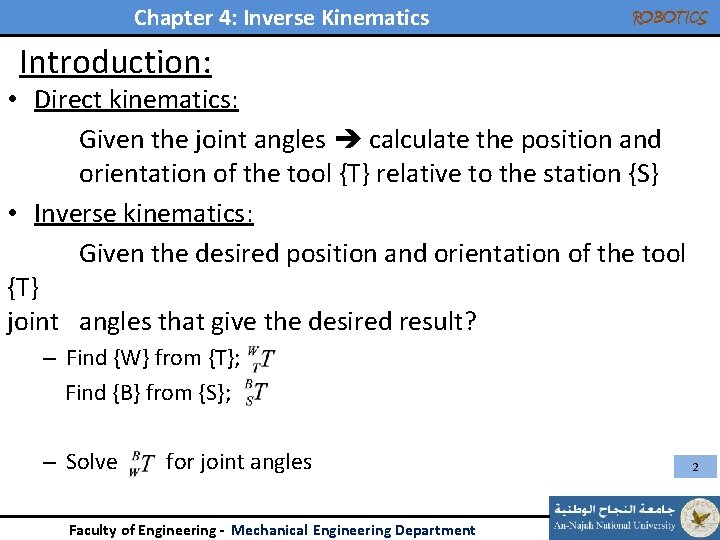 Chapter 4 Inverse Kinematics ROBOTICS Outline Introduction Solvability