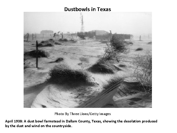 Climate The Dust Bowl In the second half