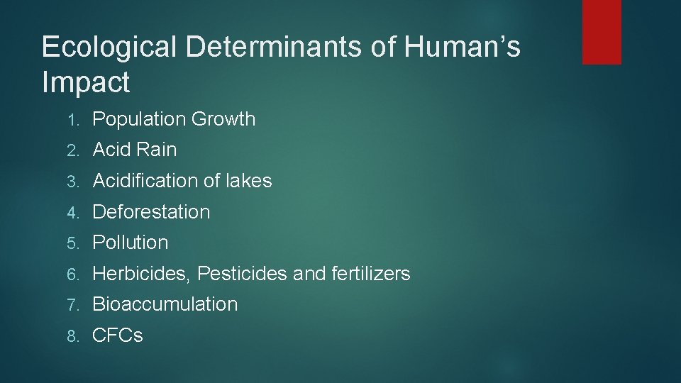 Humans Impact on Environment LECTURE 5 BY HINA
