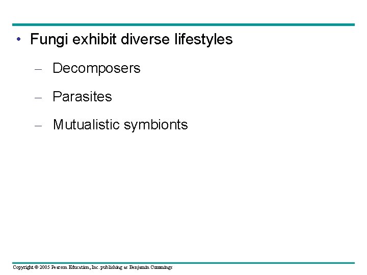 Chapter 31 Fungi Power Point Lectures for Biology