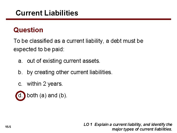 15 1 Chapter 10 Liabilities Learning Objectives After