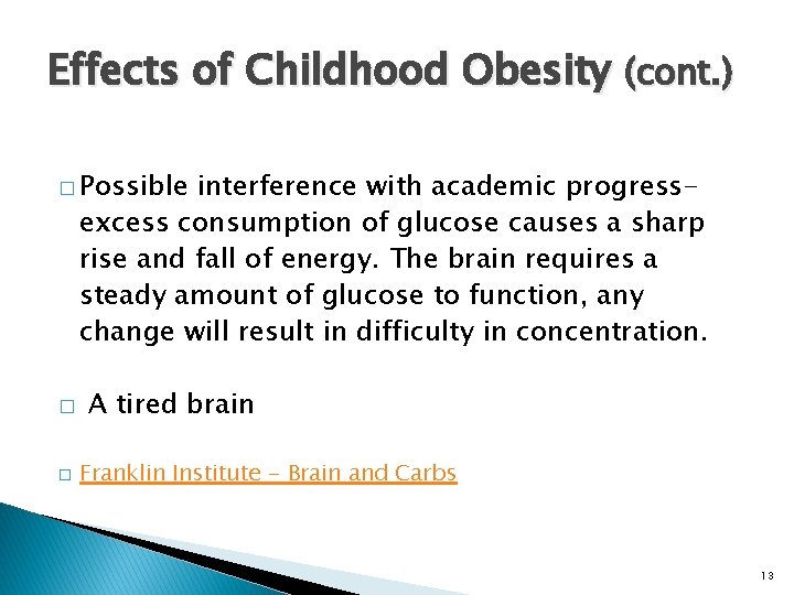 Childhood Obesity and Nutritional Awareness in the State