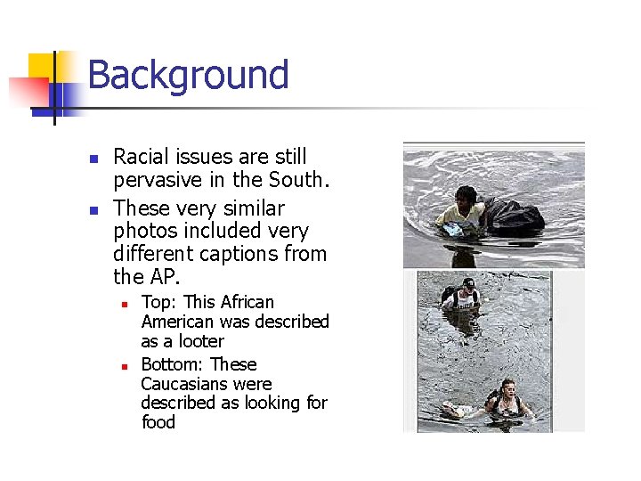Another Disaster Racial Bias in Hurricane Katrina Coverage