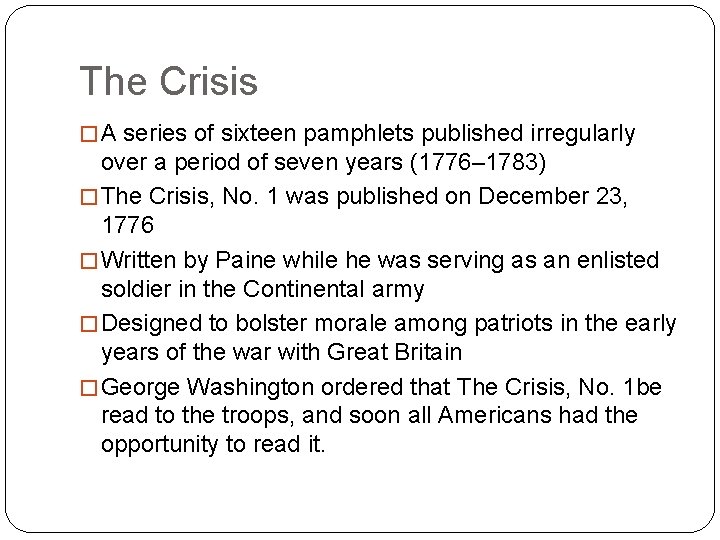 Thomas Paine Background Born in England on January