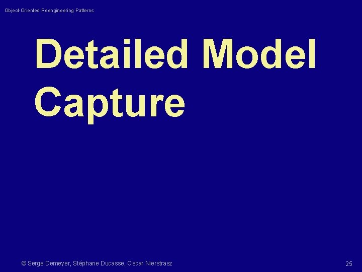 Objectoriented Reengineering Patterns A Map Of Reengineering Patterns 4894