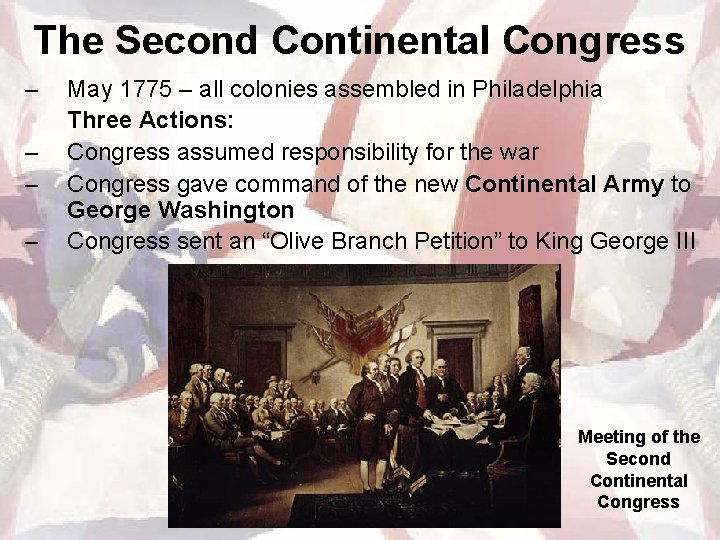 Declaring Independence Chapter 4 Section 2 War Begins