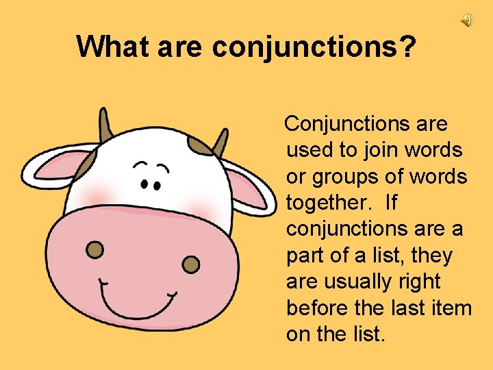 Conjunctions Combining Sentences and Cows A Power Point