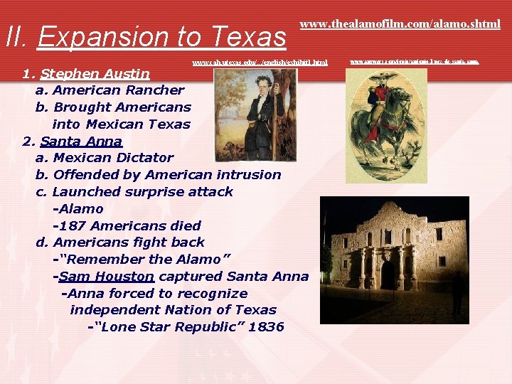 The Lone Star Republic The Mexican War I