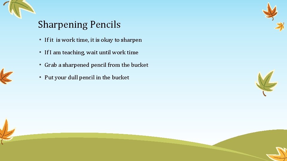 First Day of School Miss Lebers Classroom Procedures