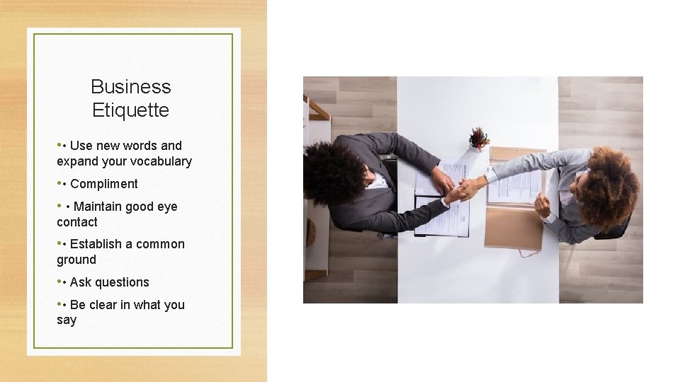 Carlos Taylor Business Etiquette Business Etiquette The first