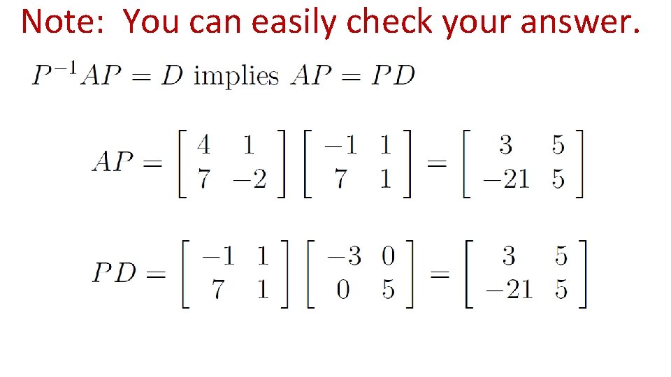 Diagonalization Revisted Fig from knotplot com Isabel K
